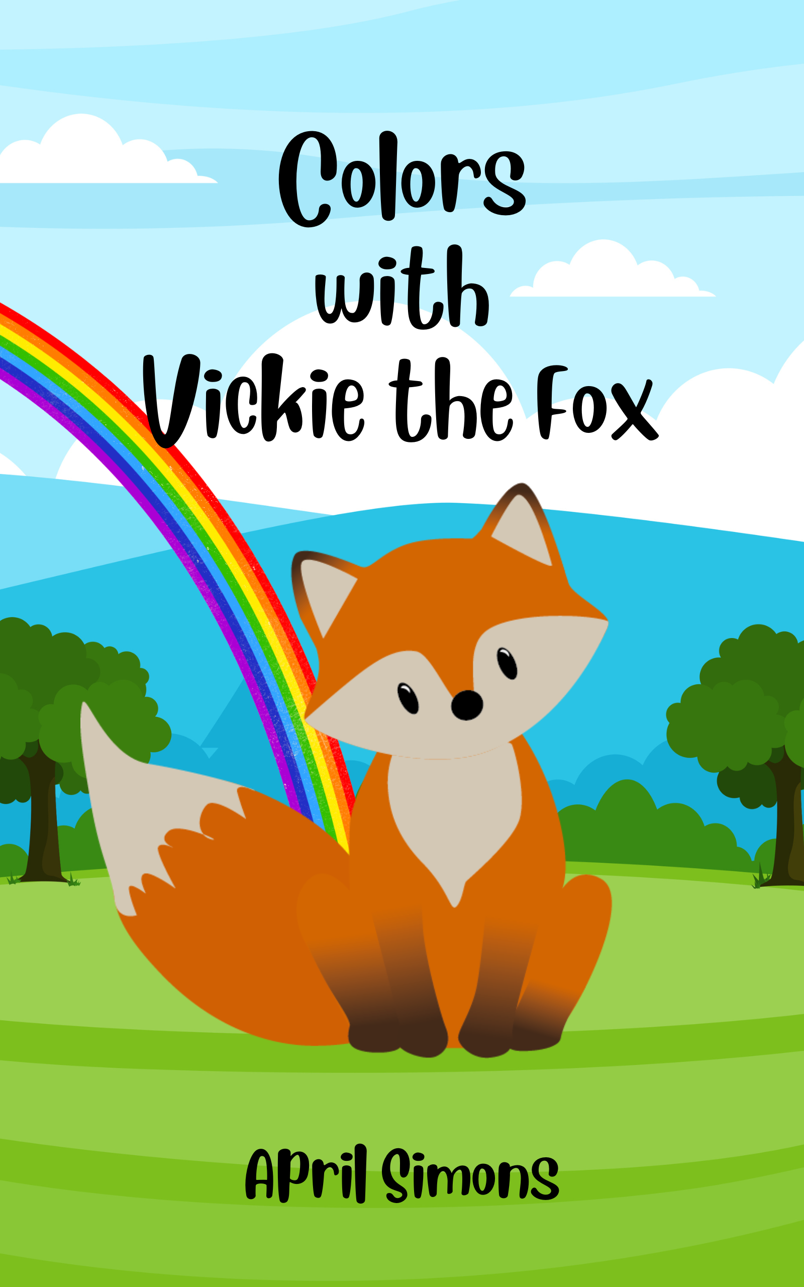 New Release-Colors with Vickie the Fox – April Simons – Author